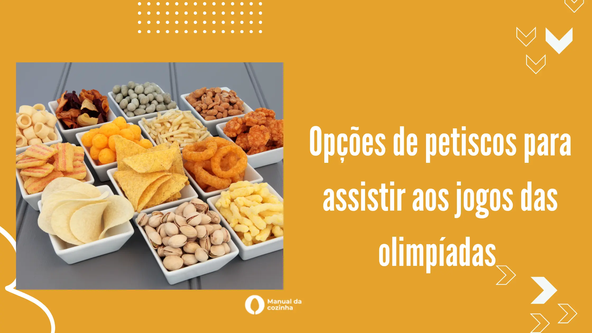Opções de petiscos para assistir aos jogos das olimpíadas